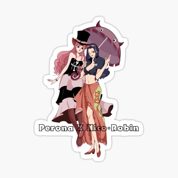 "Perona x Nico Robin" Sticker for Sale by TraMyD | Redbubble