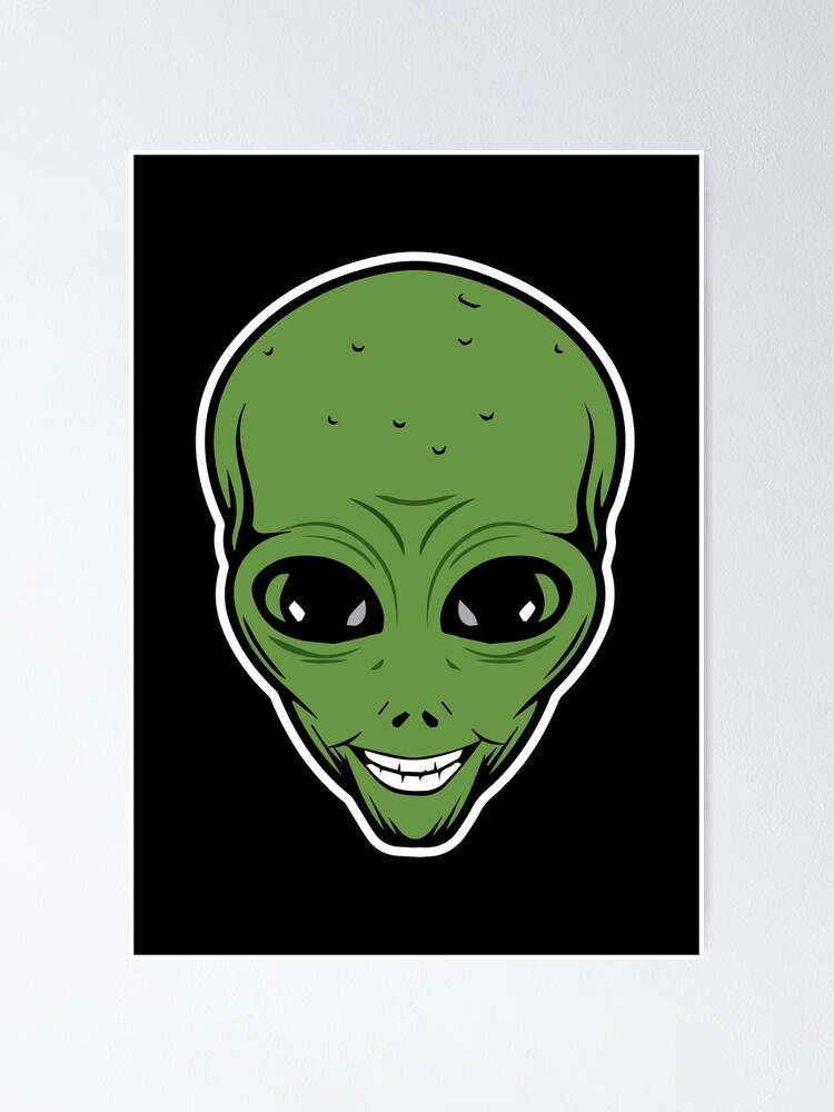 "Funny Alien Face" Poster for Sale by Luxury-Outfits | Redbubble