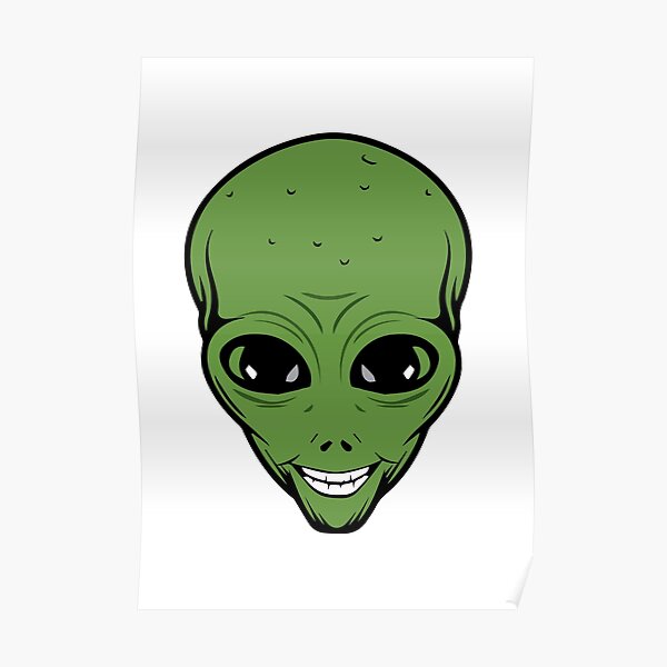 "Funny Alien Face 'White Edition'" Poster by Luxury-Outfits | Redbubble