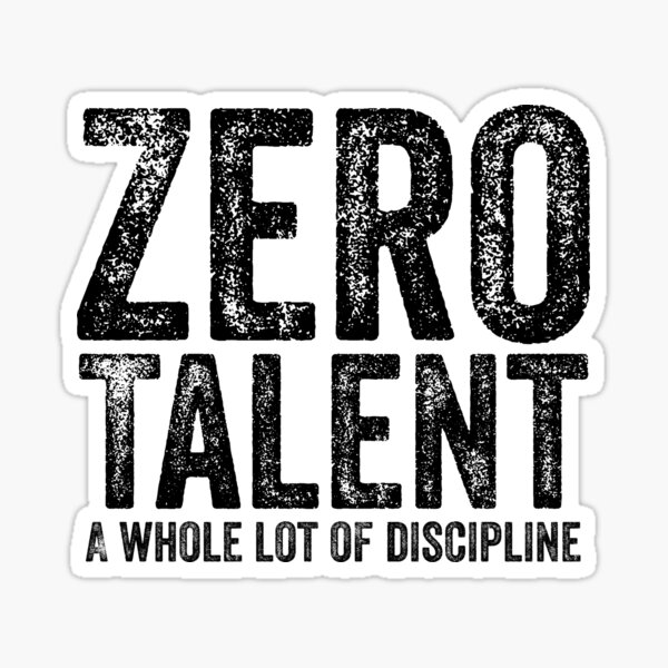 "Zero Talent" Sticker for Sale by champagnemoment | Redbubble