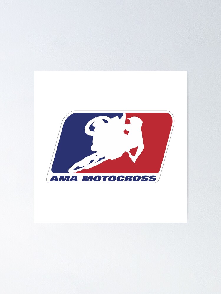 "AMA Motocross" Poster for Sale by benzymanz | Redbubble