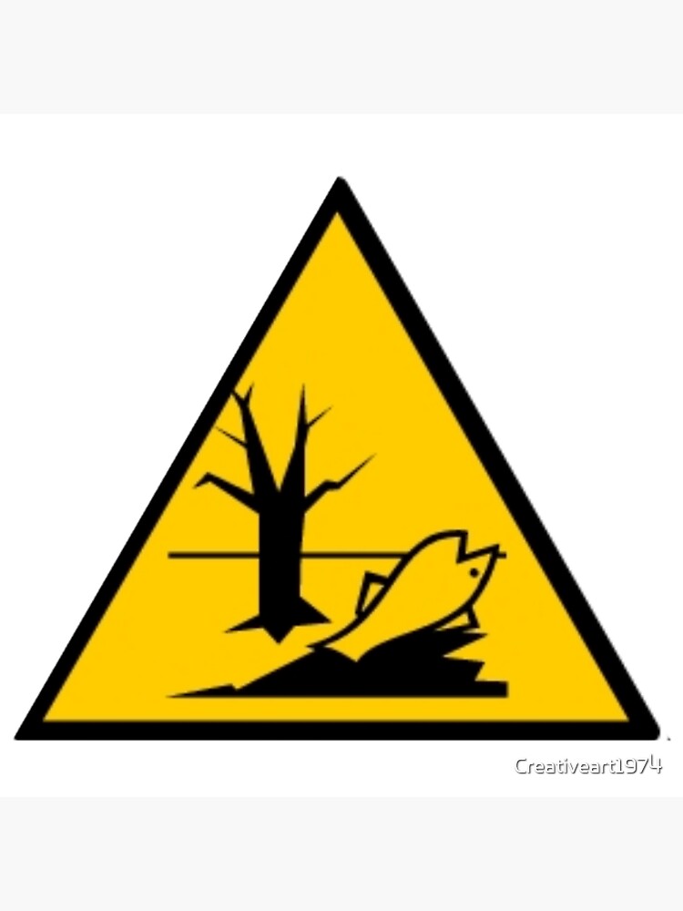 "Environmental warning sign " Sticker by Creativeart1974 | Redbubble
