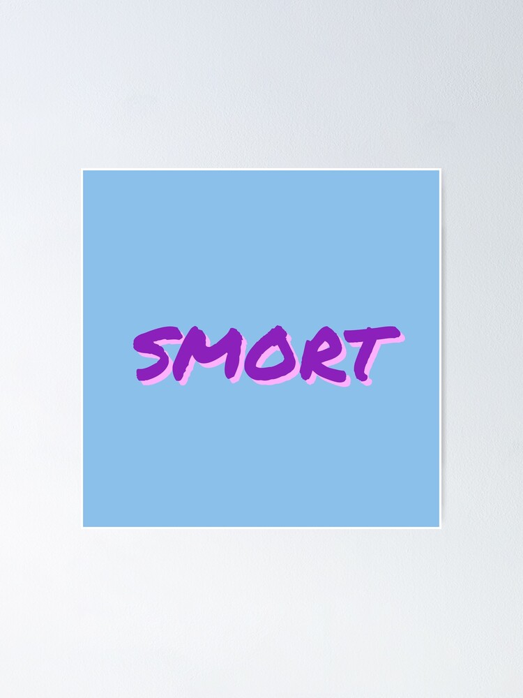 "SMORT, brooklyn nine nine" Poster for Sale by sanchidora26 | Redbubble