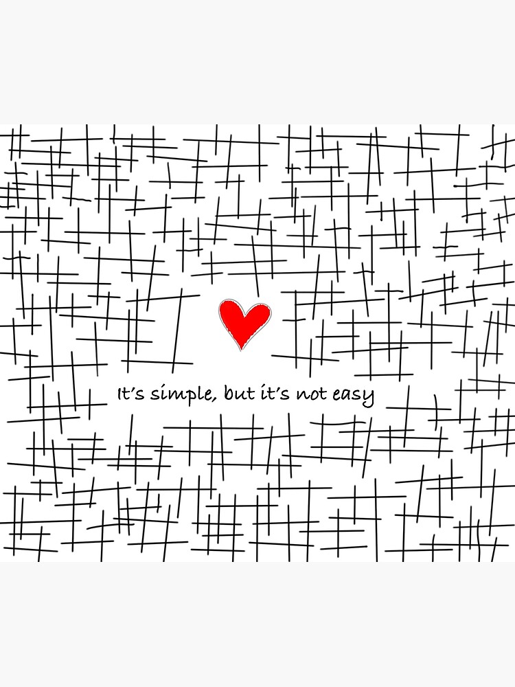 "It's simple but it's not easy love logo" Poster by BG2M | Redbubble