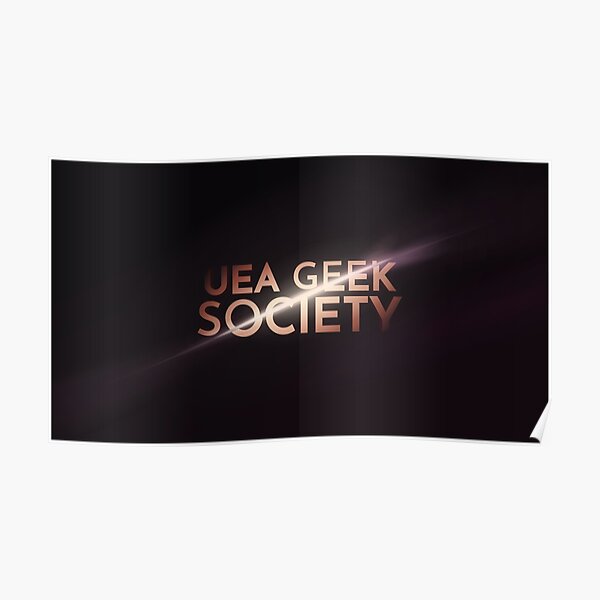 "UEA GeekSoc - Their Dark Society" Poster for Sale by UEAGeekSoc ...
