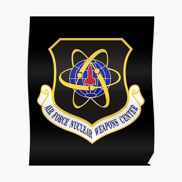 "Air Force Nuclear Weapons Center AFNWC" Poster for Sale by mikoala50 ...