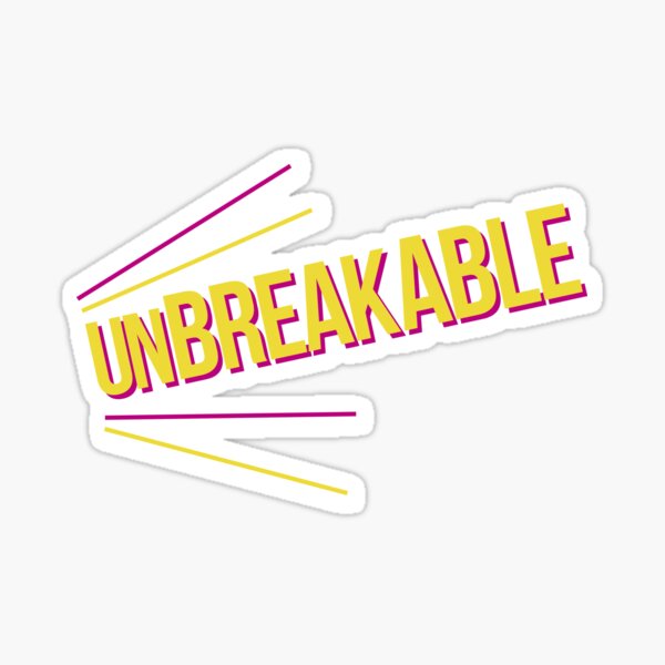"Unbreakable" Sticker for Sale by infocorp | Redbubble