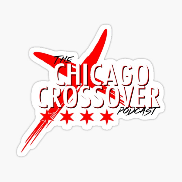 "Chicago Crossover" Sticker by SayItAgain | Redbubble