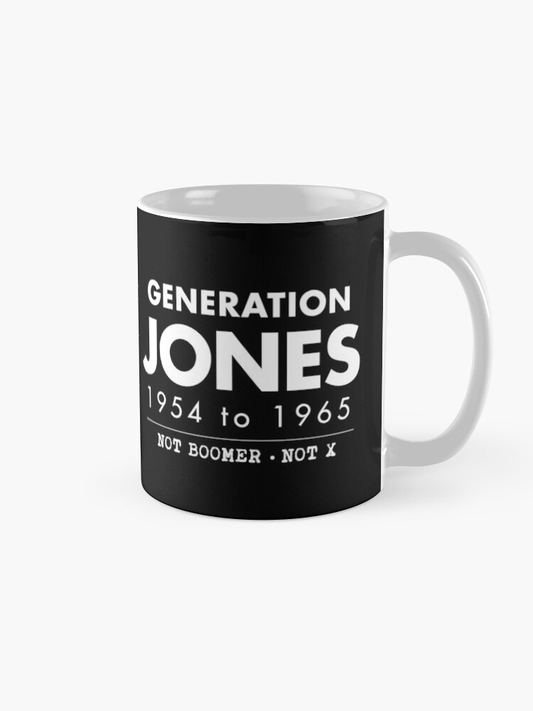 "Generation Jones" Coffee Mug for Sale by twHistory | Redbubble
