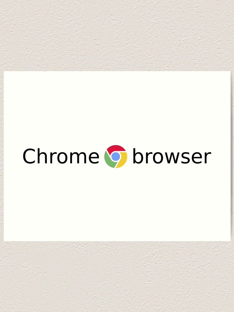 "Google chrome browser text logo sticker" Art Print for Sale by wiggy38 ...