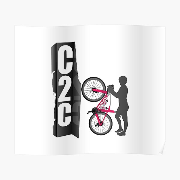 "C2C Signpost cycle challenge" Poster for Sale by cycleexplorers ...