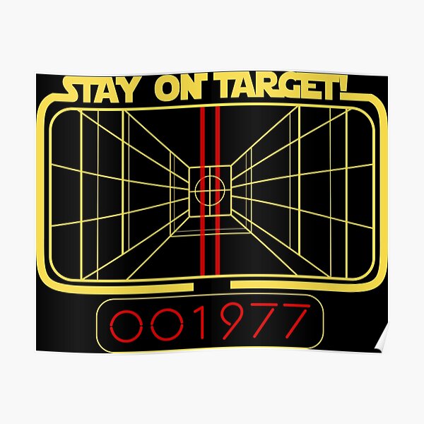 Stay On Target Posters | Redbubble