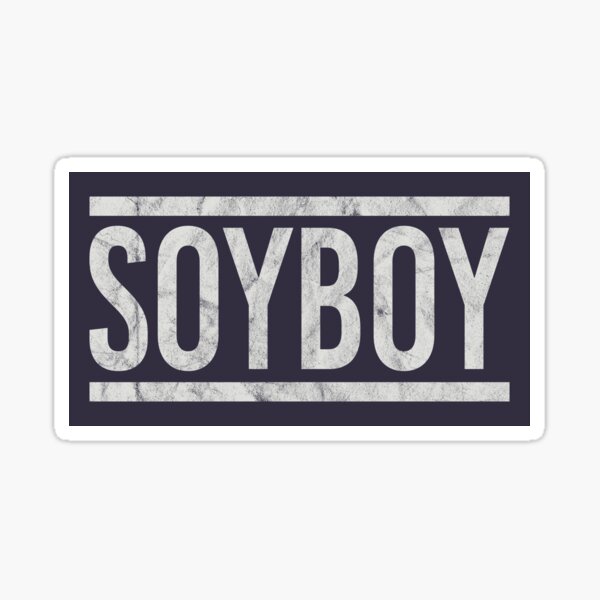 "SOYBOY (distressed design" Sticker for Sale by siggyspatsky | Redbubble