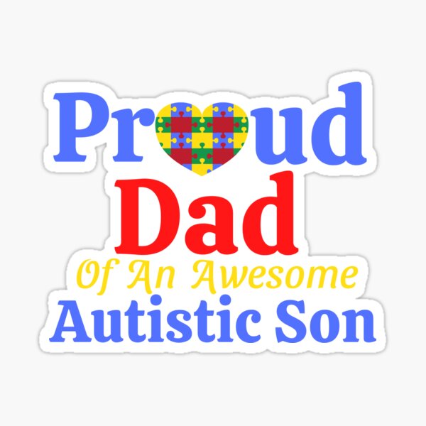 "Proud Autism Dad of Son Puzzle Pieces" Sticker for Sale by AutismRegal ...
