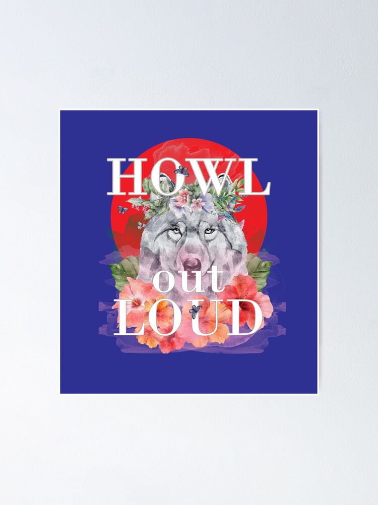"Howl Out Loud - Wolf (red moon)" Poster by ibijin | Redbubble
