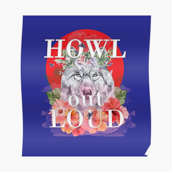 "Howl Out Loud - Wolf (red moon)" Poster by ibijin | Redbubble