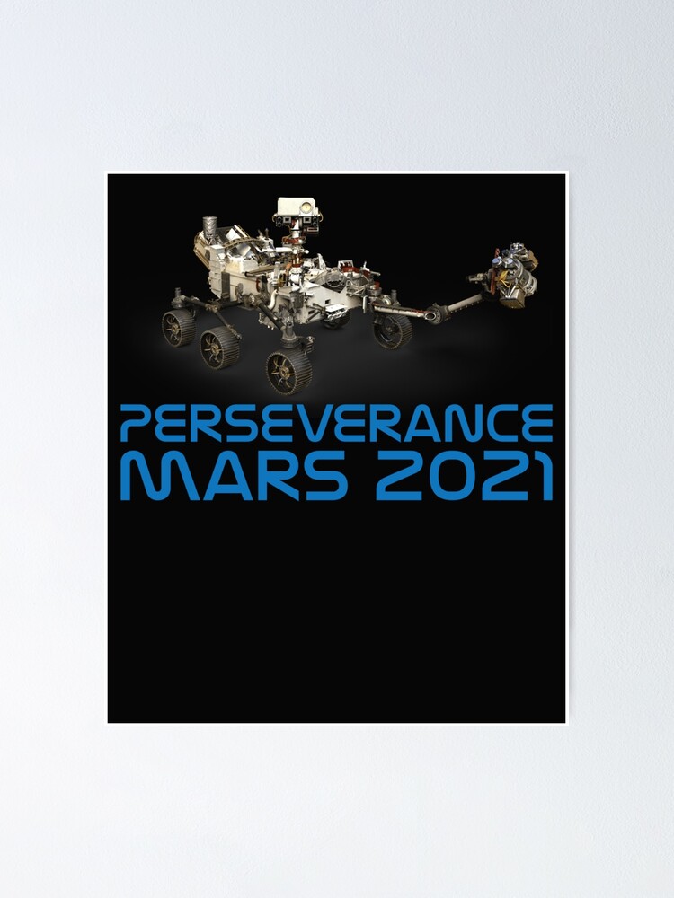 "Perseverance New NASA Mars Rover 2021 Mission " Poster by Lukifo ...