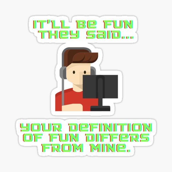 "Definition of Fun" Sticker by Dracon85 | Redbubble