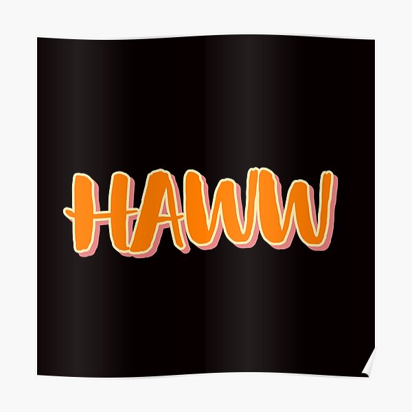 "HAWWWW, AESTHETIC" Poster by sanchidora26 | Redbubble