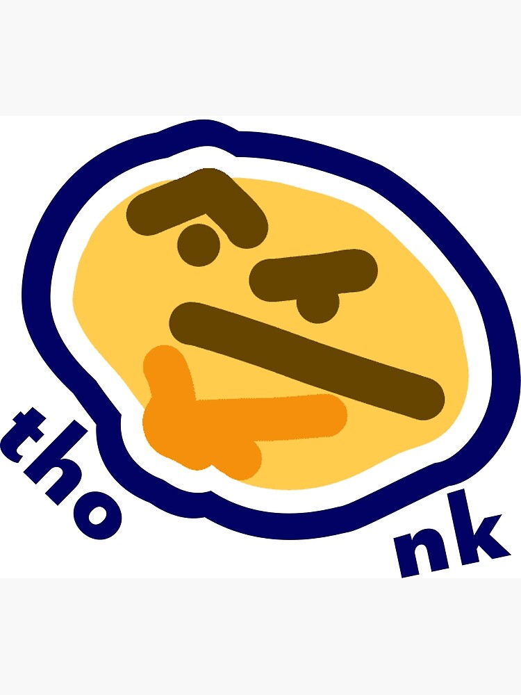 "Thonk | Thinking emoji" Poster for Sale by ShineCreative | Redbubble