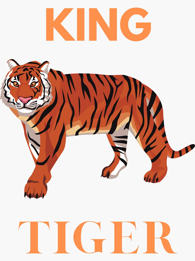 "Tiger KIng design,Cat vs Tiger, Animals and Nature" Sticker for Sale ...