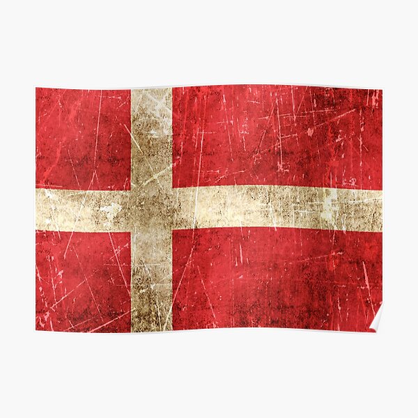"Vintage Aged and Scratched Danish Flag" Poster by JeffBartels | Redbubble