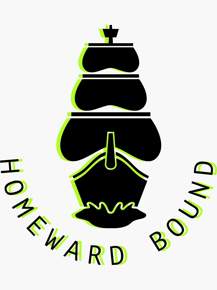 "Homeward Bound - Ship" Sticker for Sale by VictoriousBrand | Redbubble