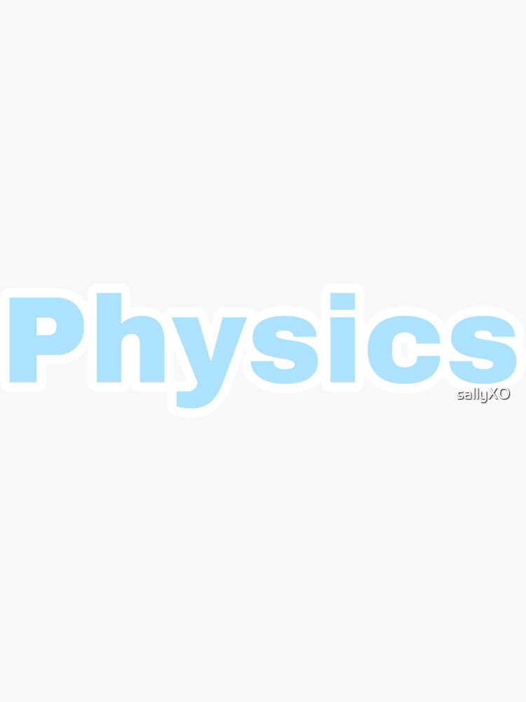 "Physics sticker" Sticker for Sale by sallyXO | Redbubble