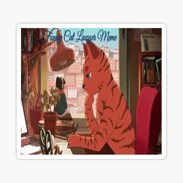 "Funny Cat Lawyer Meme" Sticker by freddymunoz777 | Redbubble