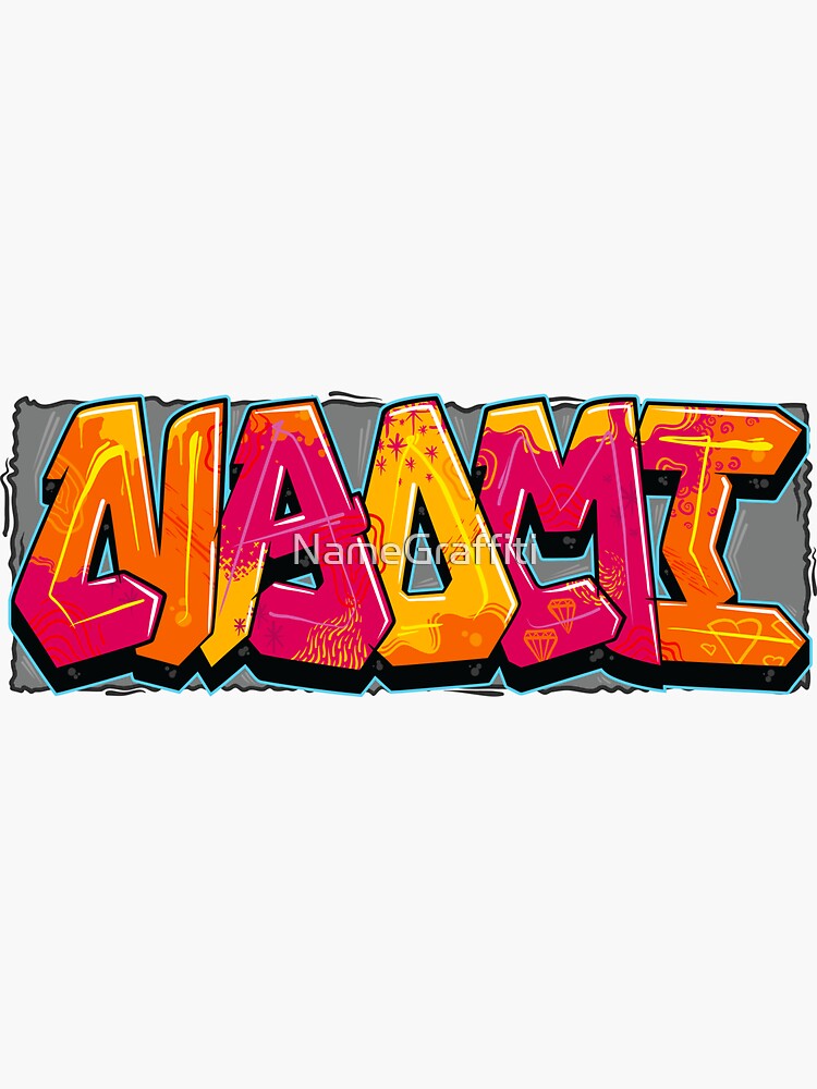 "Naomi Graffiti Name" Sticker for Sale by NameGraffiti | Redbubble