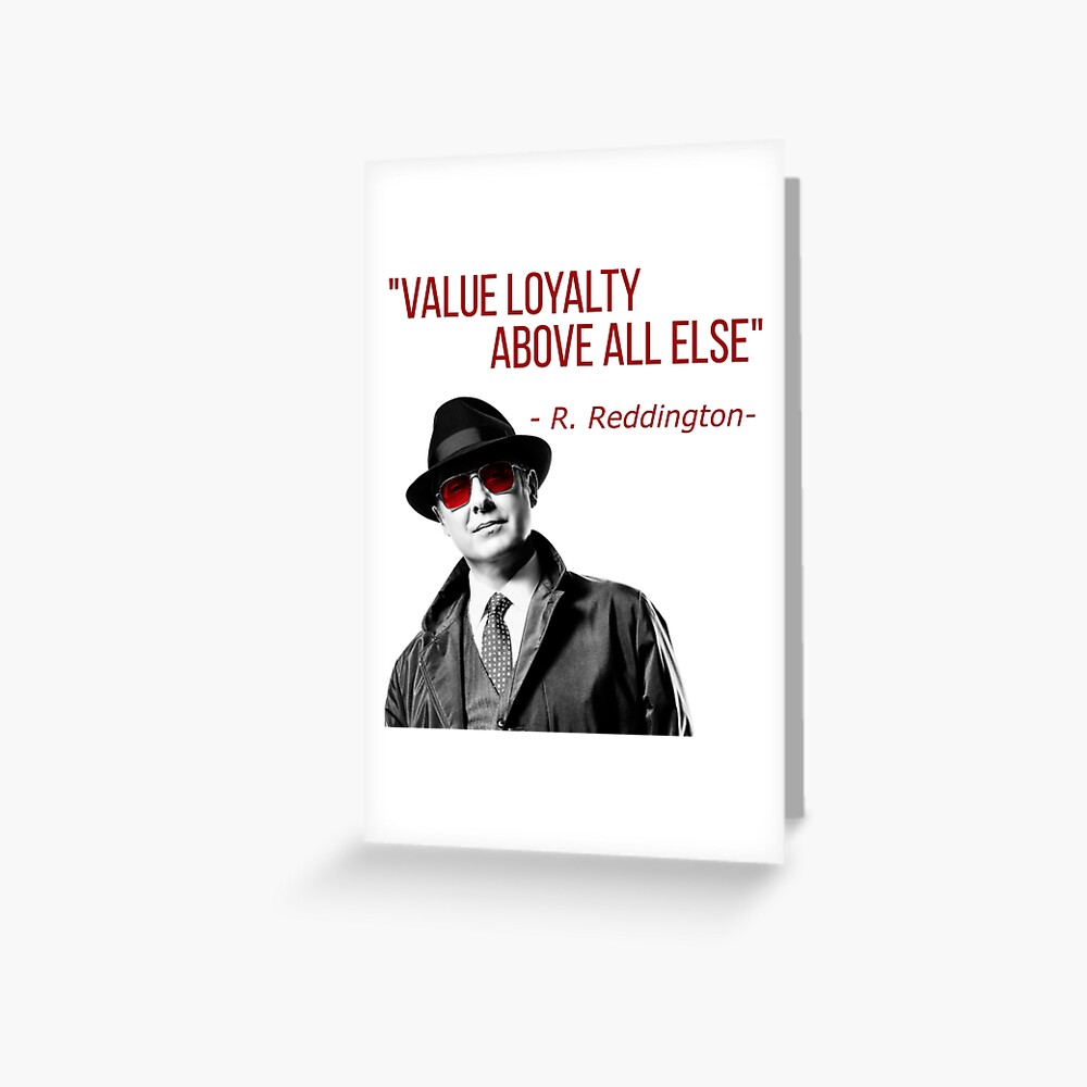 "Value Loyalty Above All Else" Greeting Card for Sale by ...