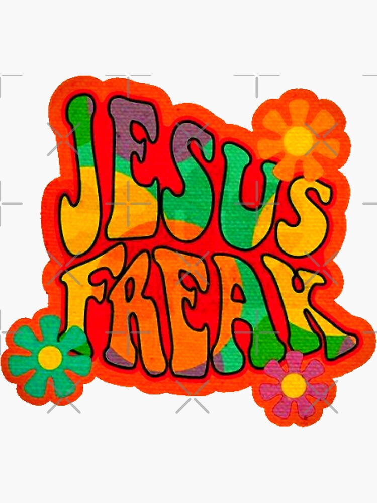 "Jesus Freak- Hippie movement" Sticker for Sale by shaggydawgg | Redbubble