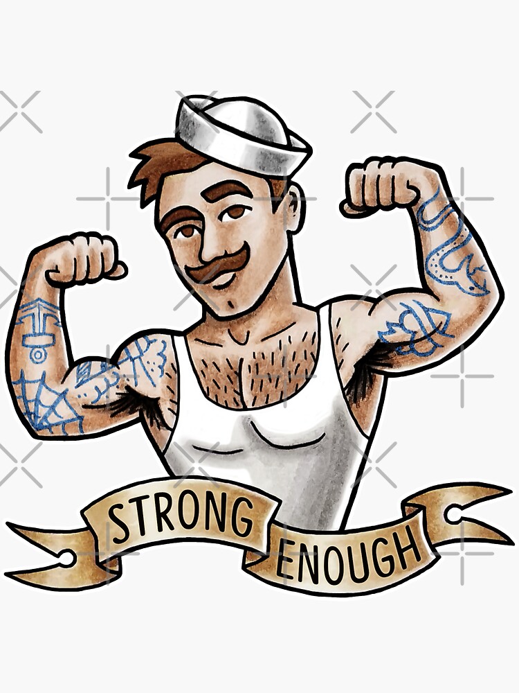 "Strong Enough Sailor" Sticker by ericnoseli | Redbubble