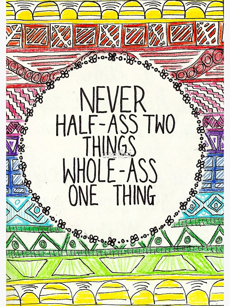 "Half ass / Whole ass" Sticker for Sale by wellsi | Redbubble