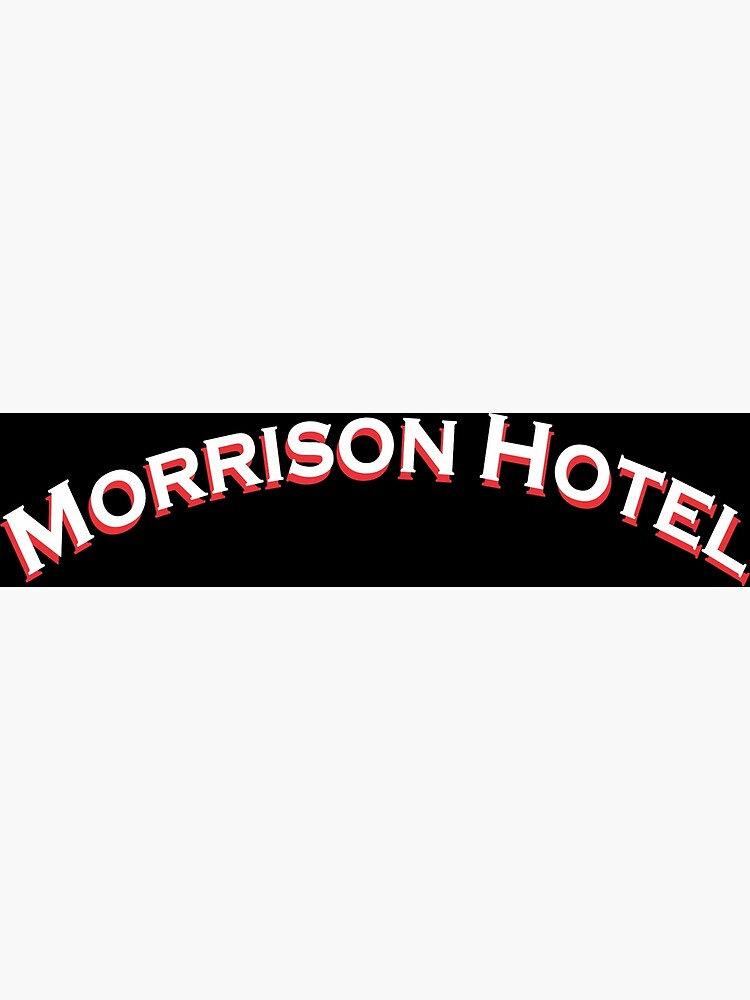 "The Doors: Morrison Hotel" Poster by MaHuang | Redbubble