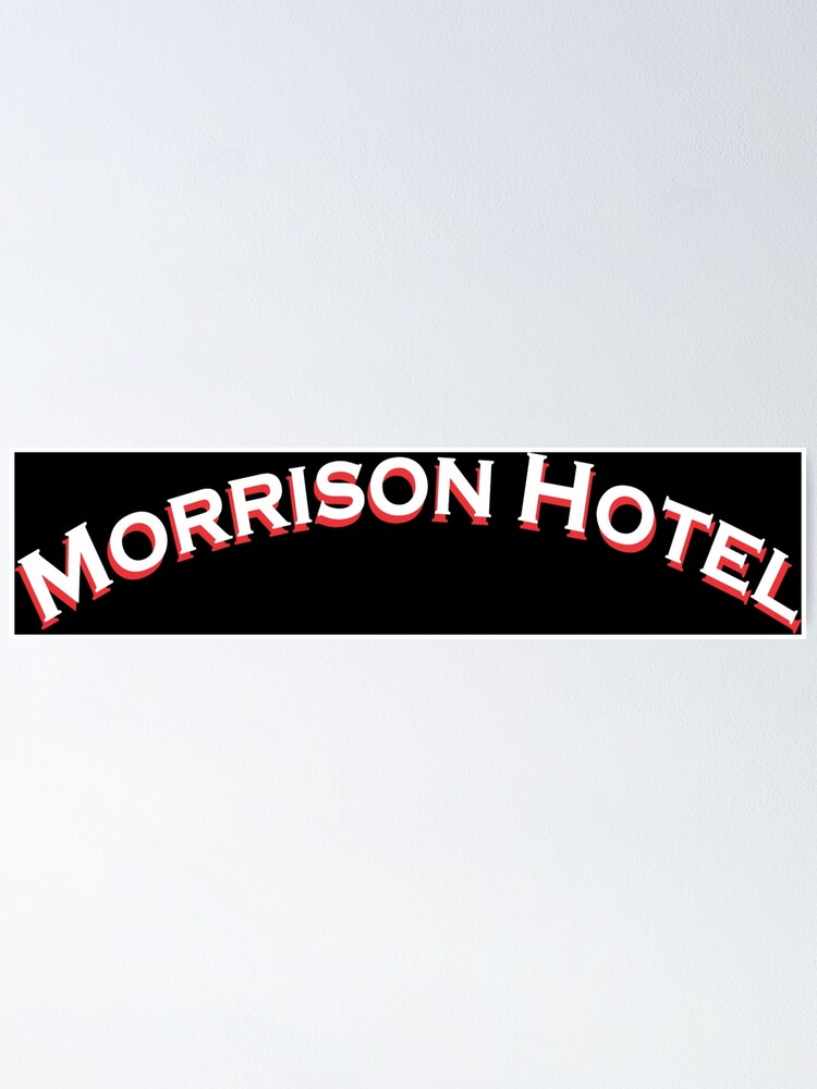 "The Doors: Morrison Hotel" Poster by MaHuang | Redbubble