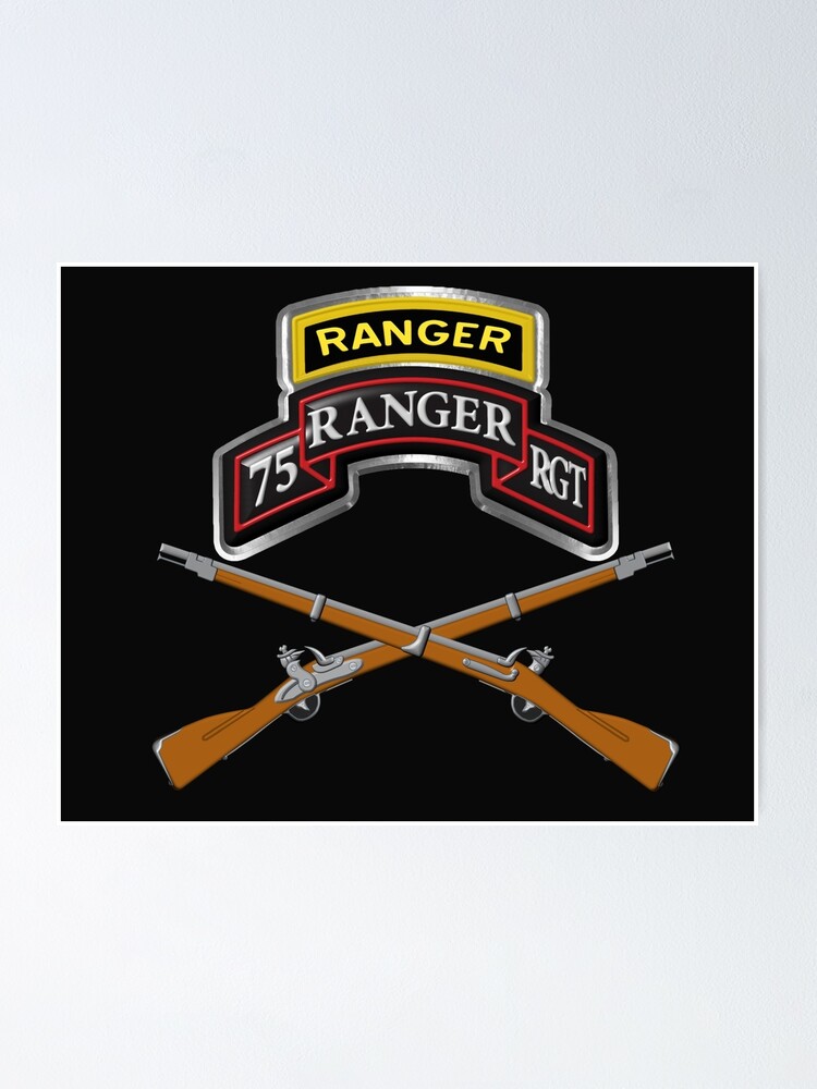 "75th Ranger Regiment “Infantry”" Poster by SoldierAlways | Redbubble