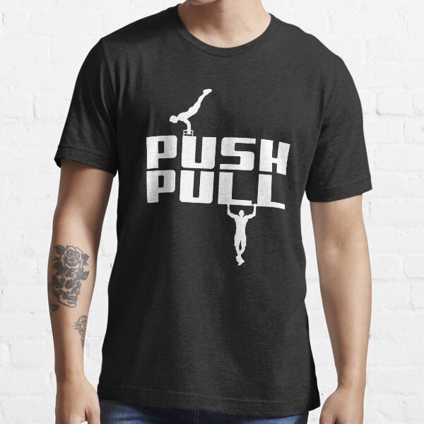 "Push Pull Calisthenics Design" T-shirt for Sale by davideforestali ...