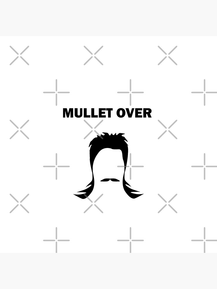 "Mullet Over Funny Hairdressing / Barber Pun (Black )" Poster by ...