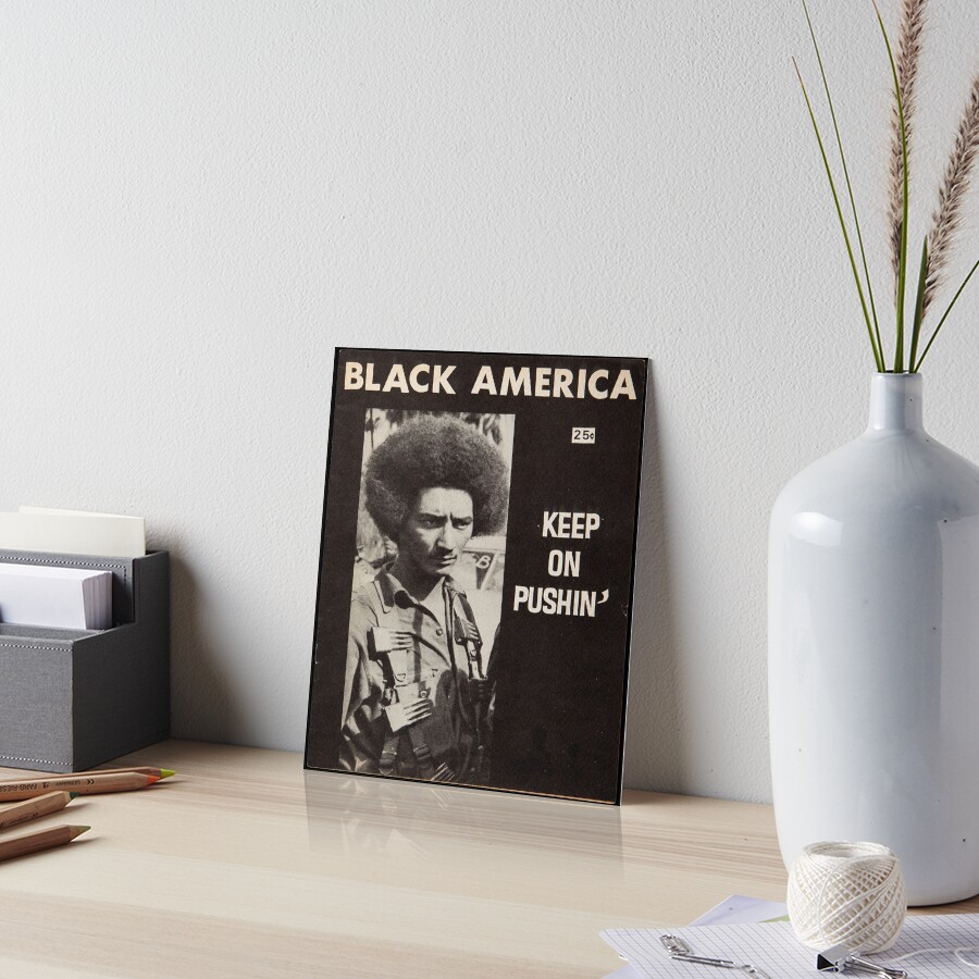 "Black America - Keep on Pushin - Black Panthers - BLM " Art Board ...