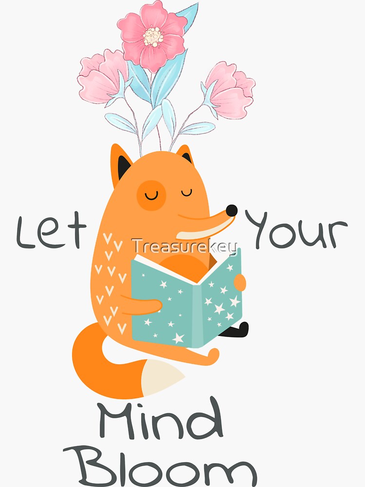 "Fox Let Your Mind Bloom with Books Sticker" Sticker for Sale by ...