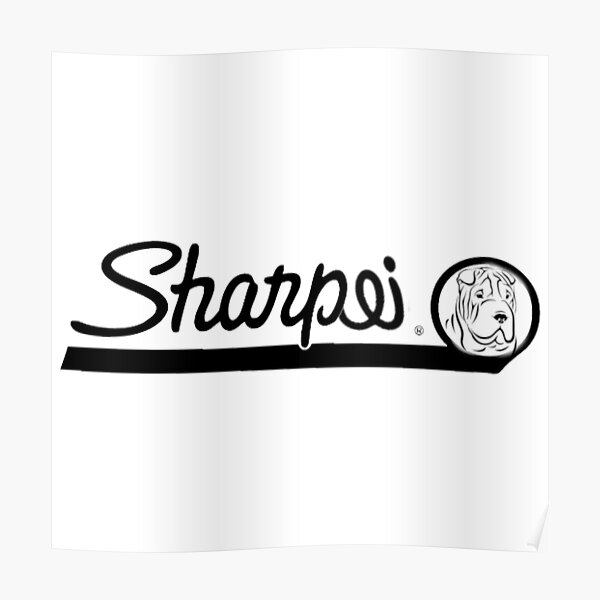 "Shar Pei Sharpie Logo" Poster by Nichestalgia | Redbubble
