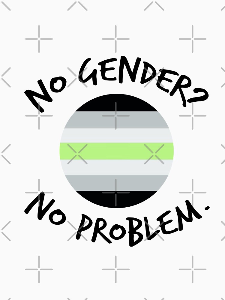 "No Gender? No Problem." T-shirt for Sale by abananapepper | Redbubble ...