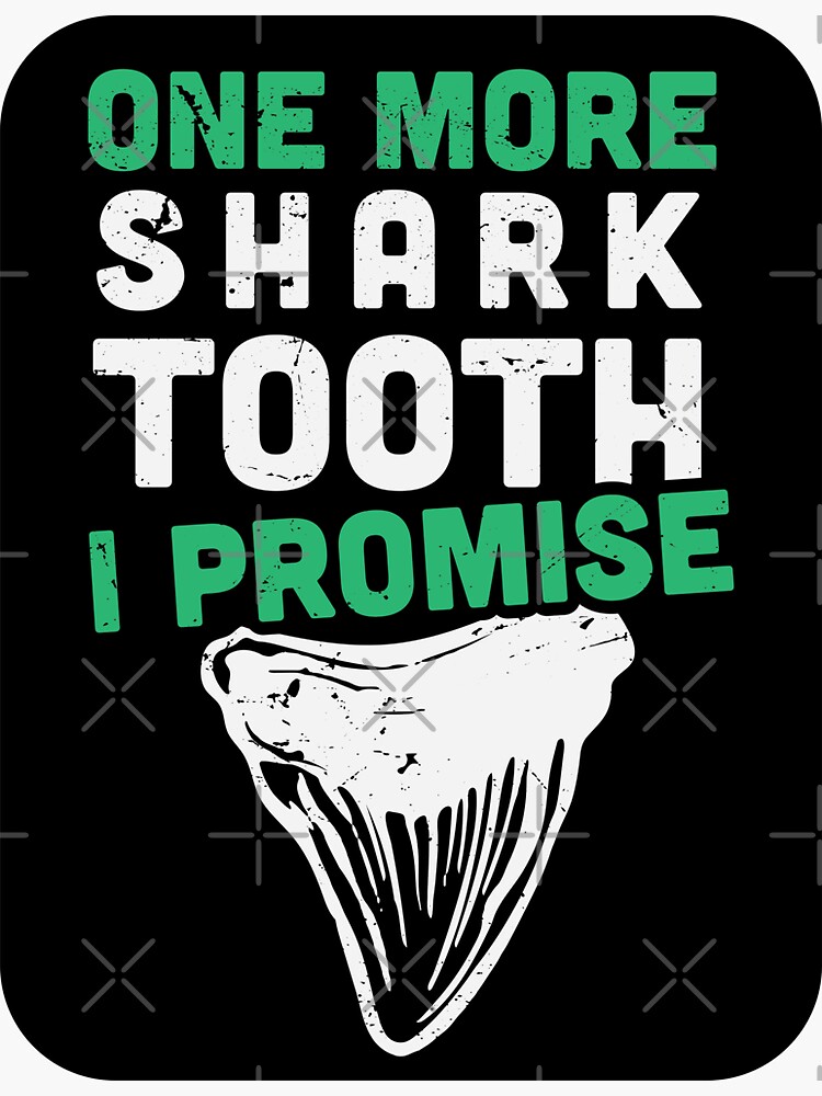"One more shark tooth I promise - Shark teeth collector - teeth ...