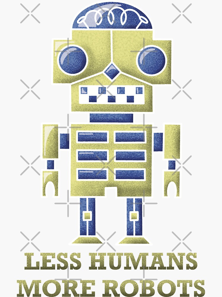"Scully. Retro robots, I like big bots and I cannot lie. " Sticker for ...