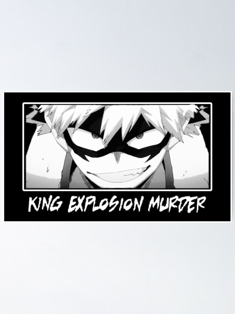 "King Explosion Murder" Poster by mickweewee | Redbubble