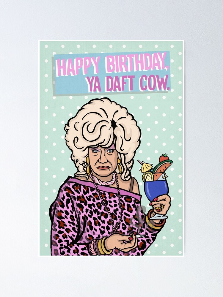 Póster «Feliz cumpleaños, Ya Daft Cow - Funny 90's Lily Savage Drag ...