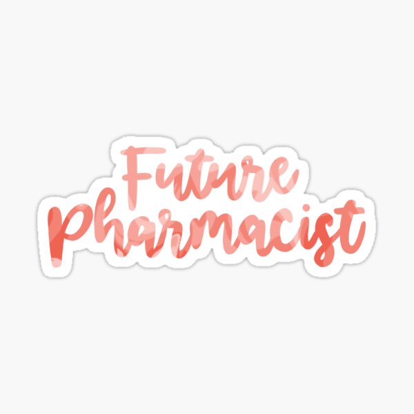 "Future Pharmacist - Career" Sticker for Sale by lolalistic | Redbubble