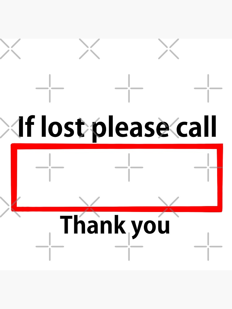 "If lost please call " Sticker for Sale by cococloud | Redbubble