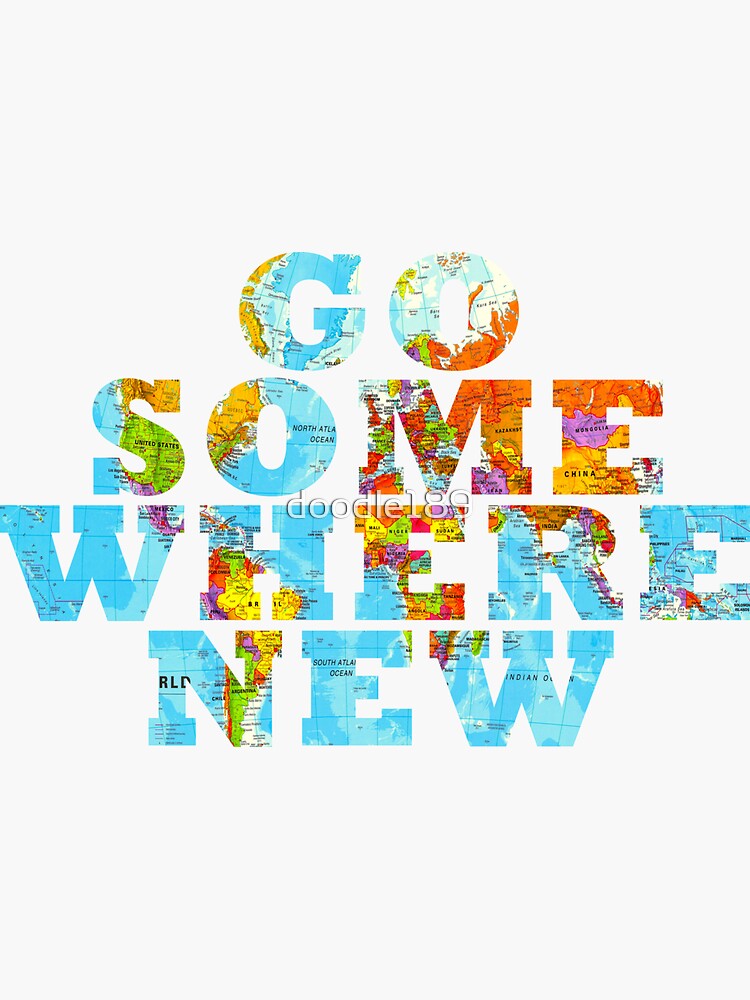 "Travel - Go somewhere new" Sticker by doodle189 | Redbubble